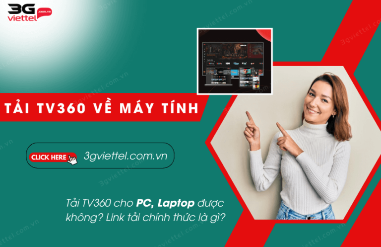 Tải ứng dụng TV360 về máy tính được không? Link tải chi tiết